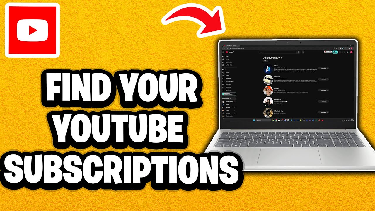 How To Find Your YouTube Subscriptions List - Fastest Guide - YouTube