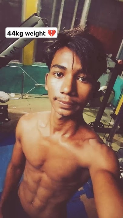 44kg Weight 💔 Natural Body transfer 5 months #gymworkout #fitness #gymfitness #gymlover - YouTube