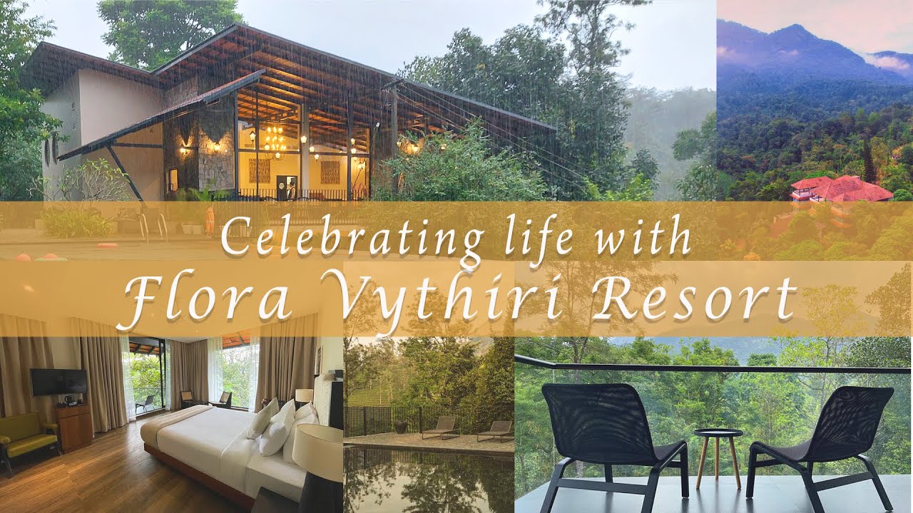 Flora Vythiri Resort|Wayanad|Best resorts in Wayanad - YouTube