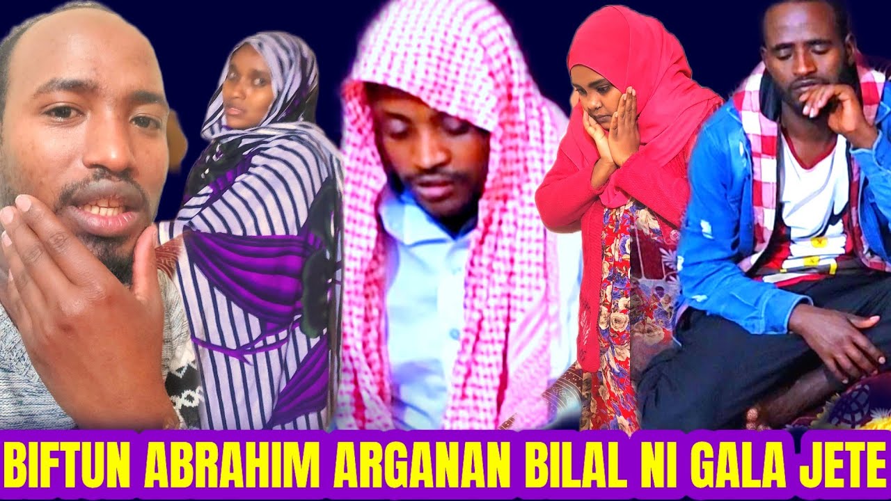 😭Biiftun Yo Abrahimin Waliti Nu Debiftan Bilal Ni Gala Jenan Abrahimi Dide - YouTube