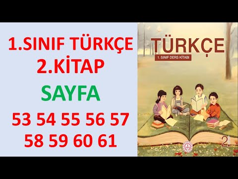 1.Sınıf Türkçe Ders Kitabı 2. Kitap Sayfa 53 54 55 56 57 58 59 60 61
