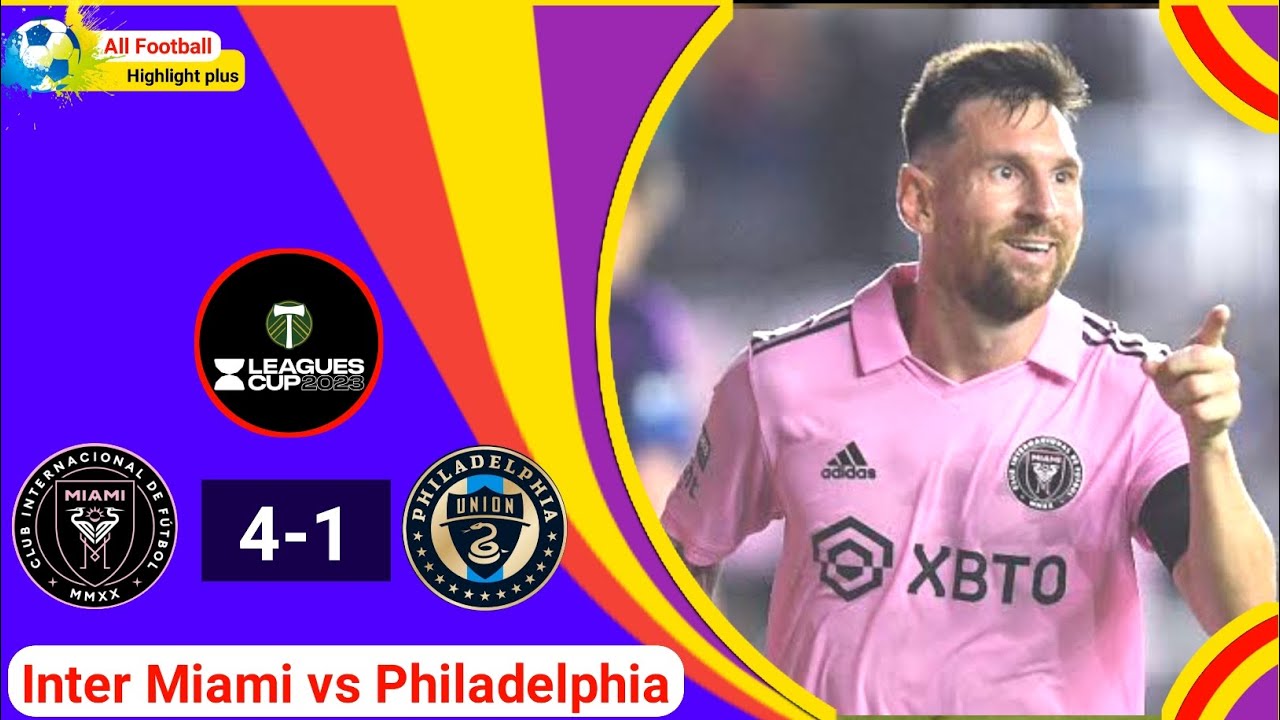 Highlight`` Inter Miami vs Philadelphia (4-1) all goals 2014 #messi # ...