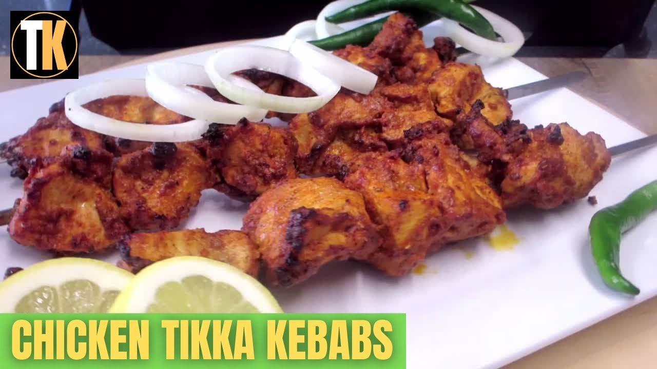How to make Chicken Tikka Kebab (Skewers) | Chicken Tikka Recipe ...
