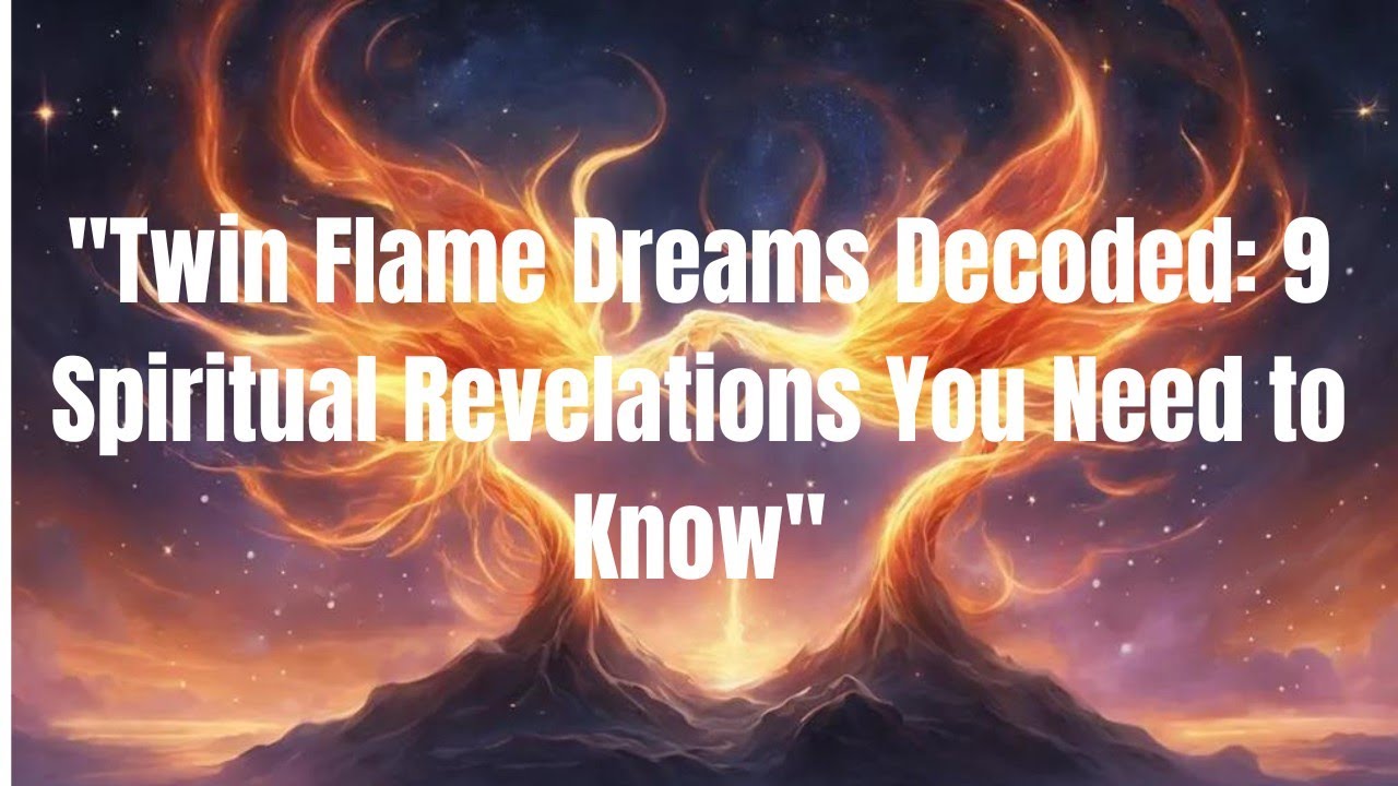 "Twin Flame Dreams Decoded: 9 Spiritual Revelations You Need to Know"💙🔥dm to df💌 #dmtodf - YouTube