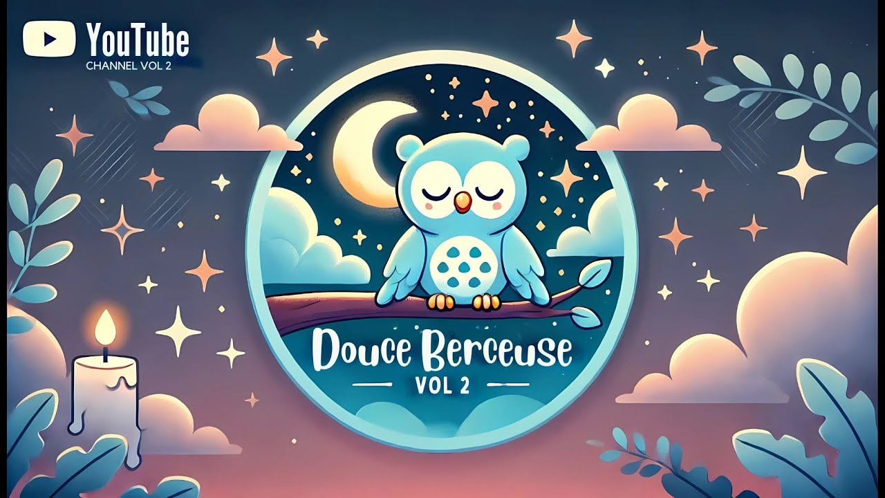 Berceuse Douce Volume 3 - Une douce mélodie pour apaiser bébé 🌙 - YouTube