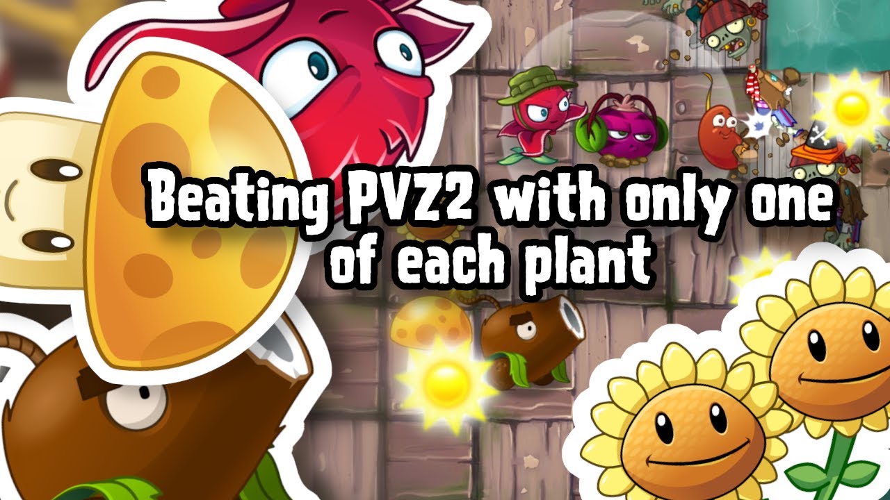 (Stream) Beating PVZ2 using only one of each plant (4) - YouTube