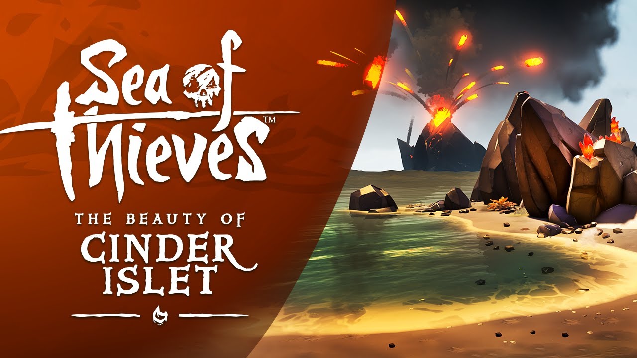 Sea of Thieves: The Beauty of Cinder Islet - YouTube