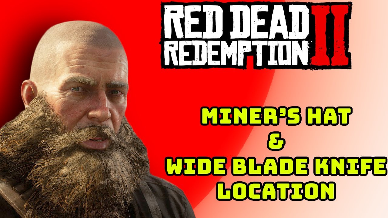 Red Dead Redemption 2 - Miner's Hat & Wide Blade Knife Location - YouTube