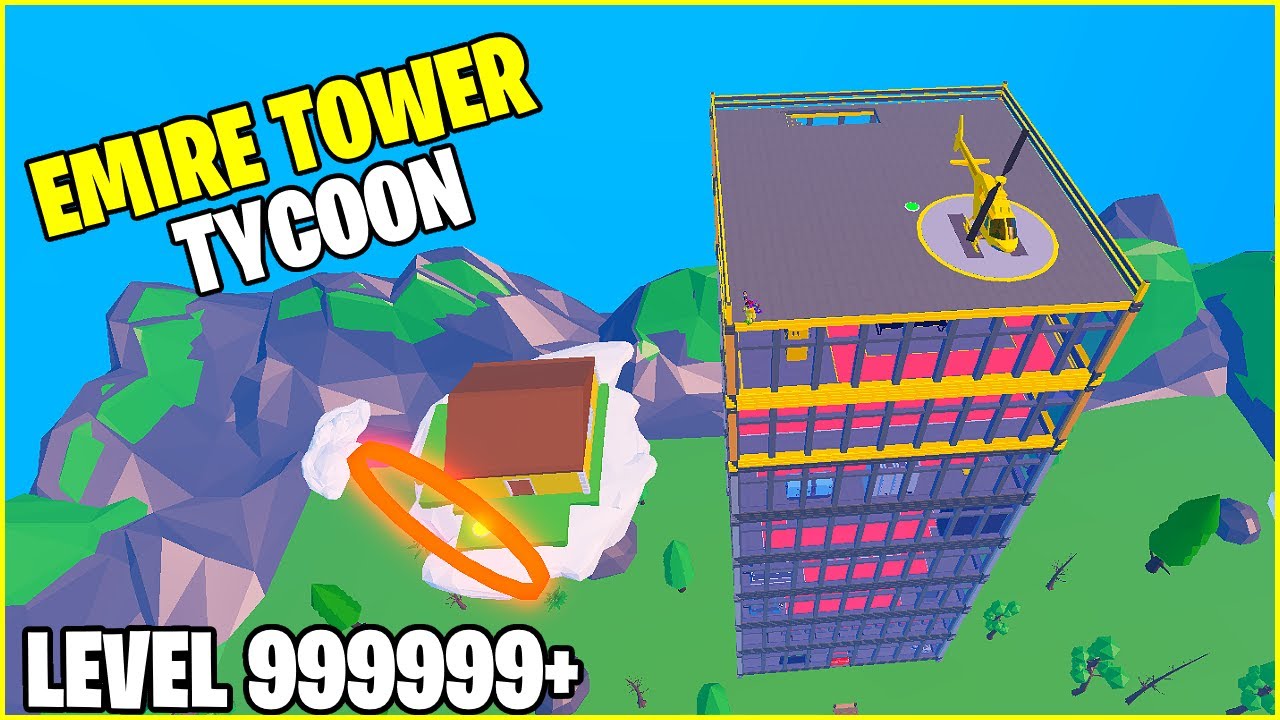 BUILDING LEVEL 999999+ EMPIRE TOWER TYCOON ROBLOX - YouTube