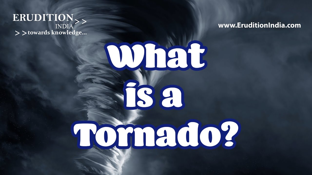 What is a Tornado? - A basic explanation with visuals - YouTube