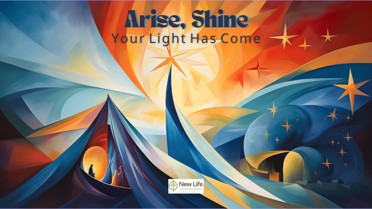 Sunday, Dec. 31, 2023 - 9:30 am Arise, Shine; Your Light Has Come - YouTube