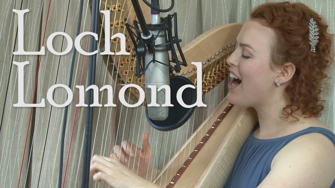 Loch Lomond - HARP / VOICE (Christy-Lyn) - YouTube