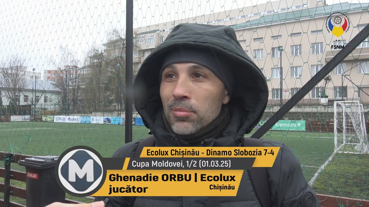 (Interviu) Ghenadie ORBU, jucător Ecolux Chișinău (01.03.2025) Cupa ...