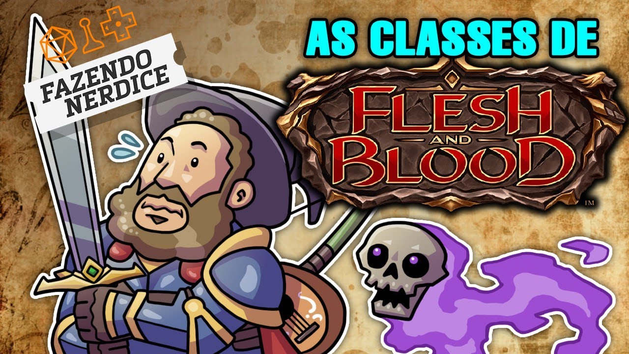 A Diferença Entre as Classes de Flesh and Blood - YouTube