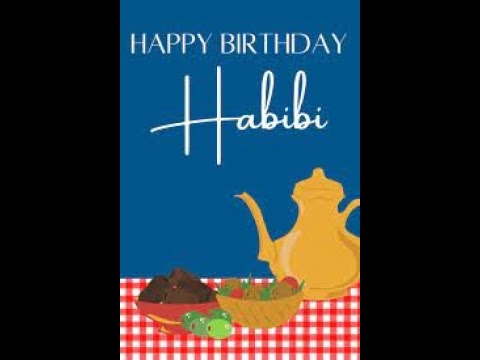 Habibi | Happy Birthday To You | Happy Birthday Songs 2022 - YouTube