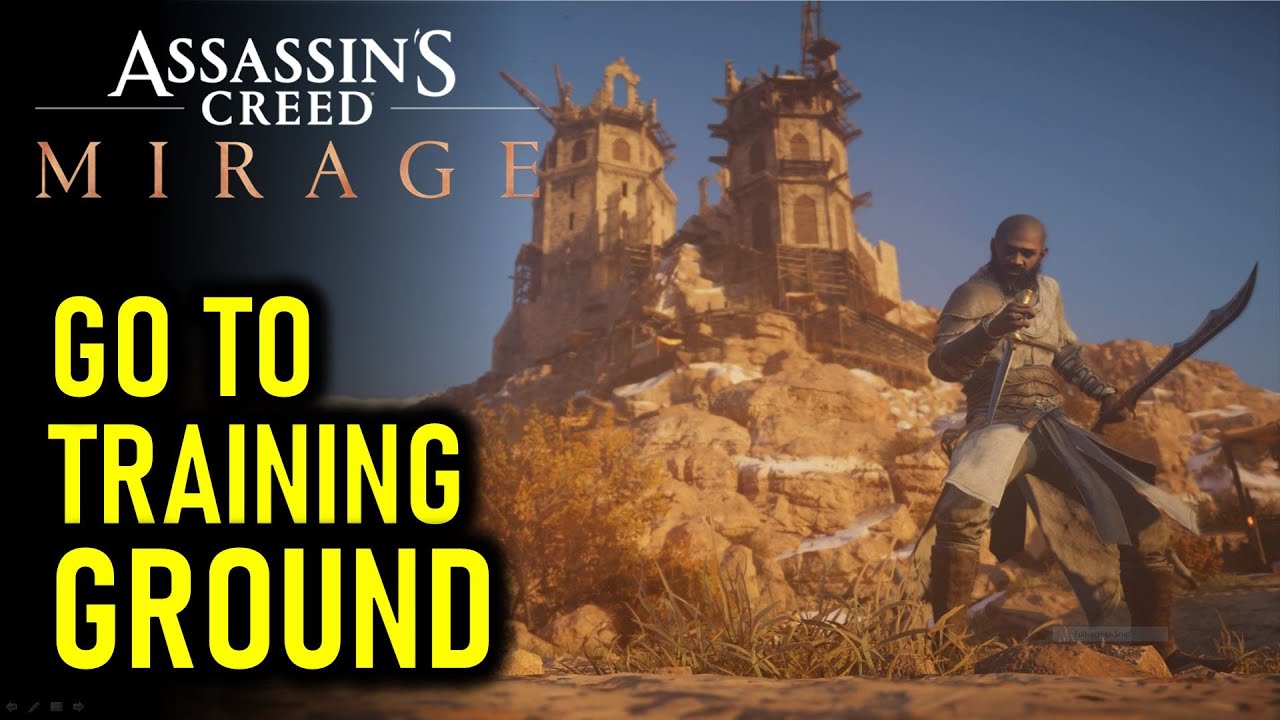 Go to the Training Ground | A New Beginning | Assassin's Creed Mirage ...