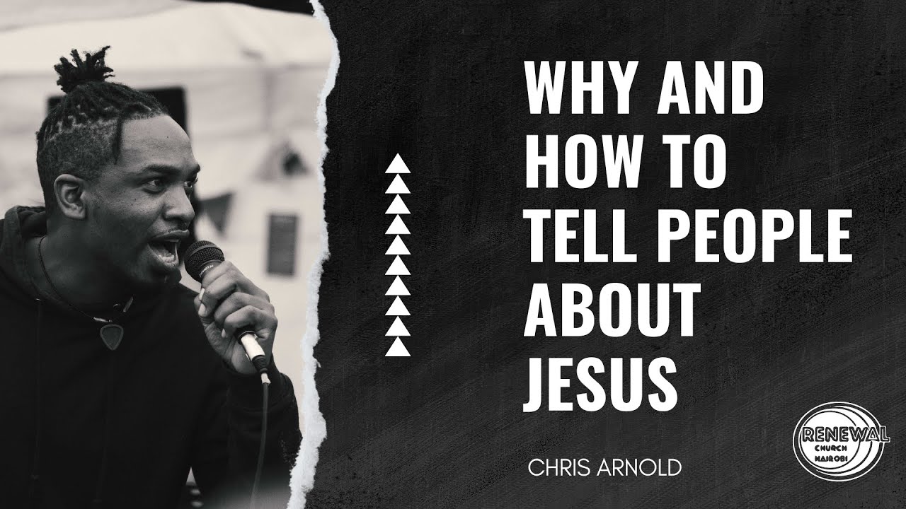 Why and How To Tell People About Jesus... - YouTube