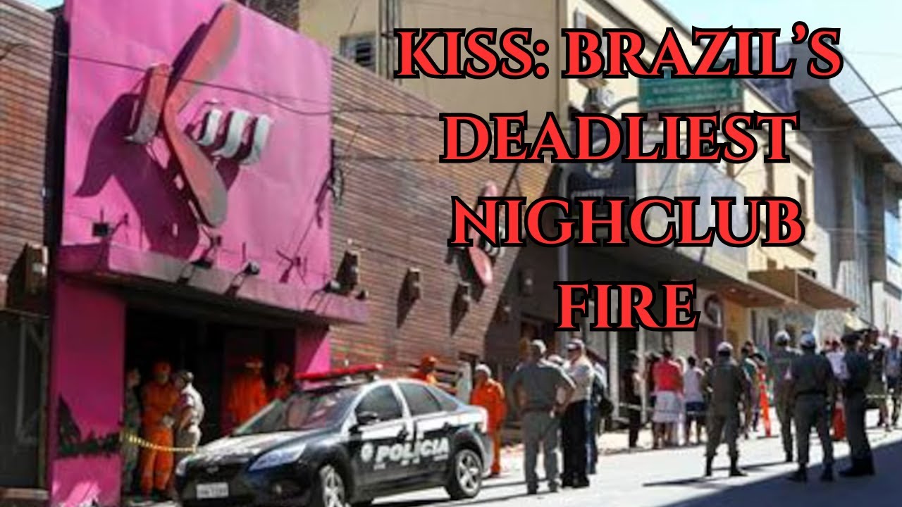 The Kiss Nightclub Fire: Brazil's Worst Tragedy - YouTube