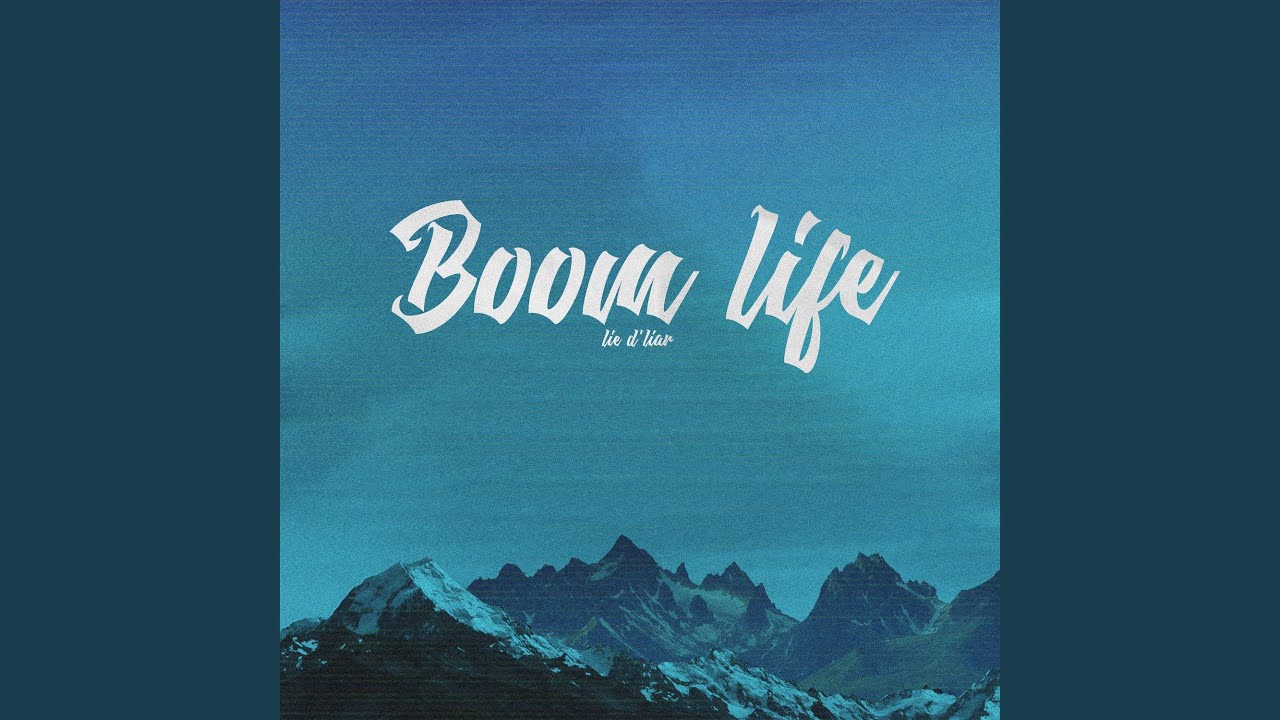Boom life - YouTube