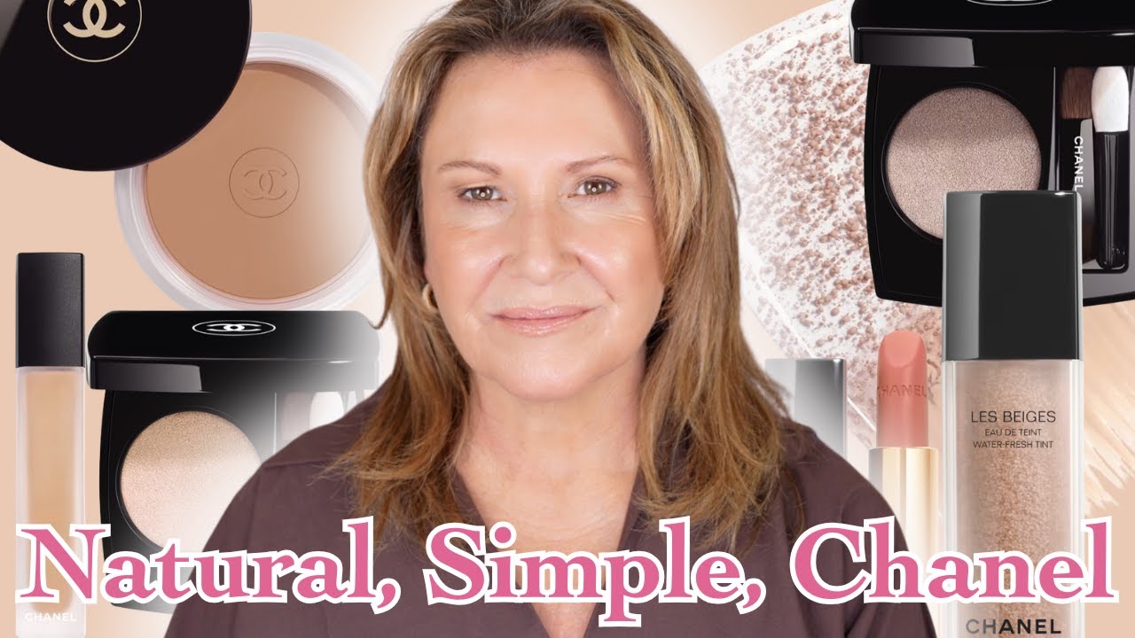 Full Face of Chanel for a Minimal, Easy & Natural Makeup Look - YouTube