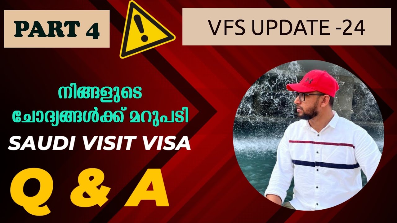Saudi family Visit Visa Q&A-Part 4 |VFS Calicut -Cochi| latest update ...