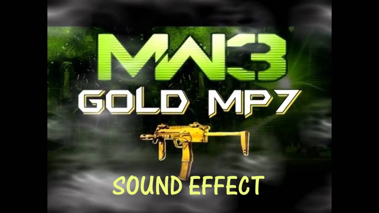 Mw3 modern warfare 3 Gold mp7 gun burst sound effect - YouTube