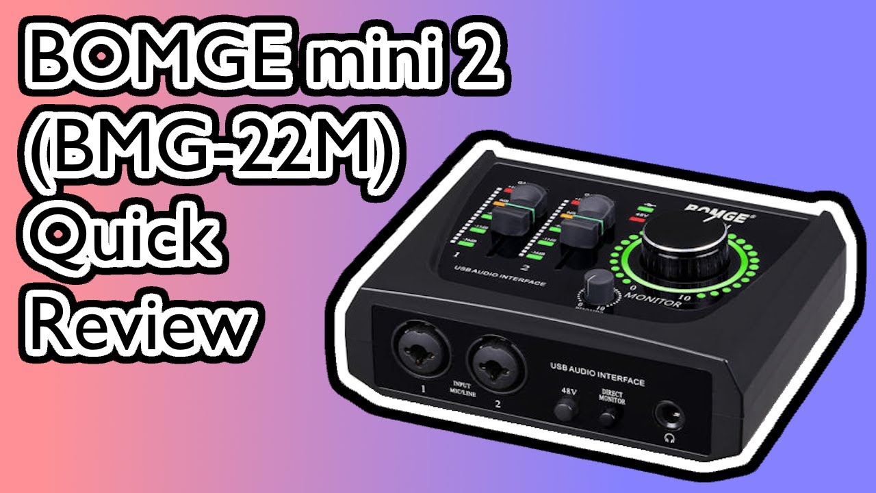 BOMGE mini 2 (BMG-22M) Audio Interface - Quick Review - YouTube