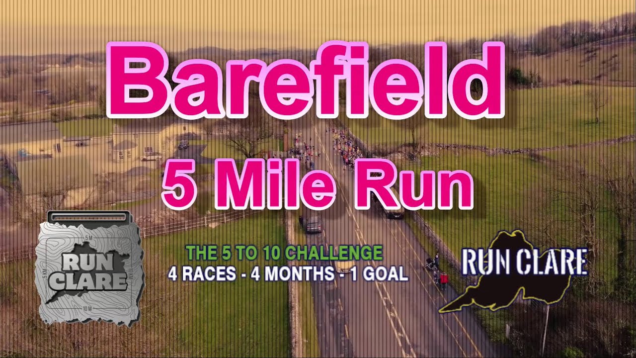 Run Clare - Barefield 5 Mile Run - 2025 - The 5k to 10M Challenge 4 ...