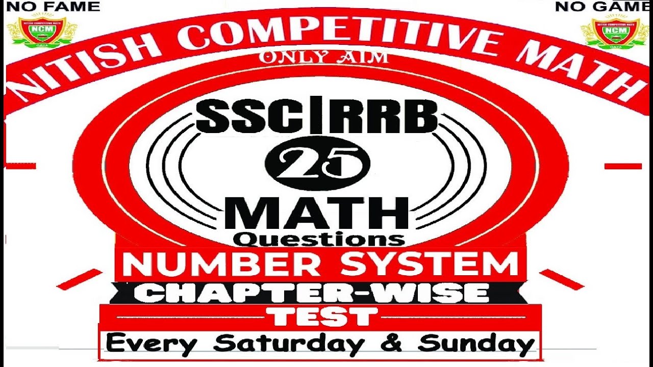 RRB/SSC_MATH 25 QUESTION EVERY SATURDAY & SUNDAY TEST - NUMBER SYSTEM ...