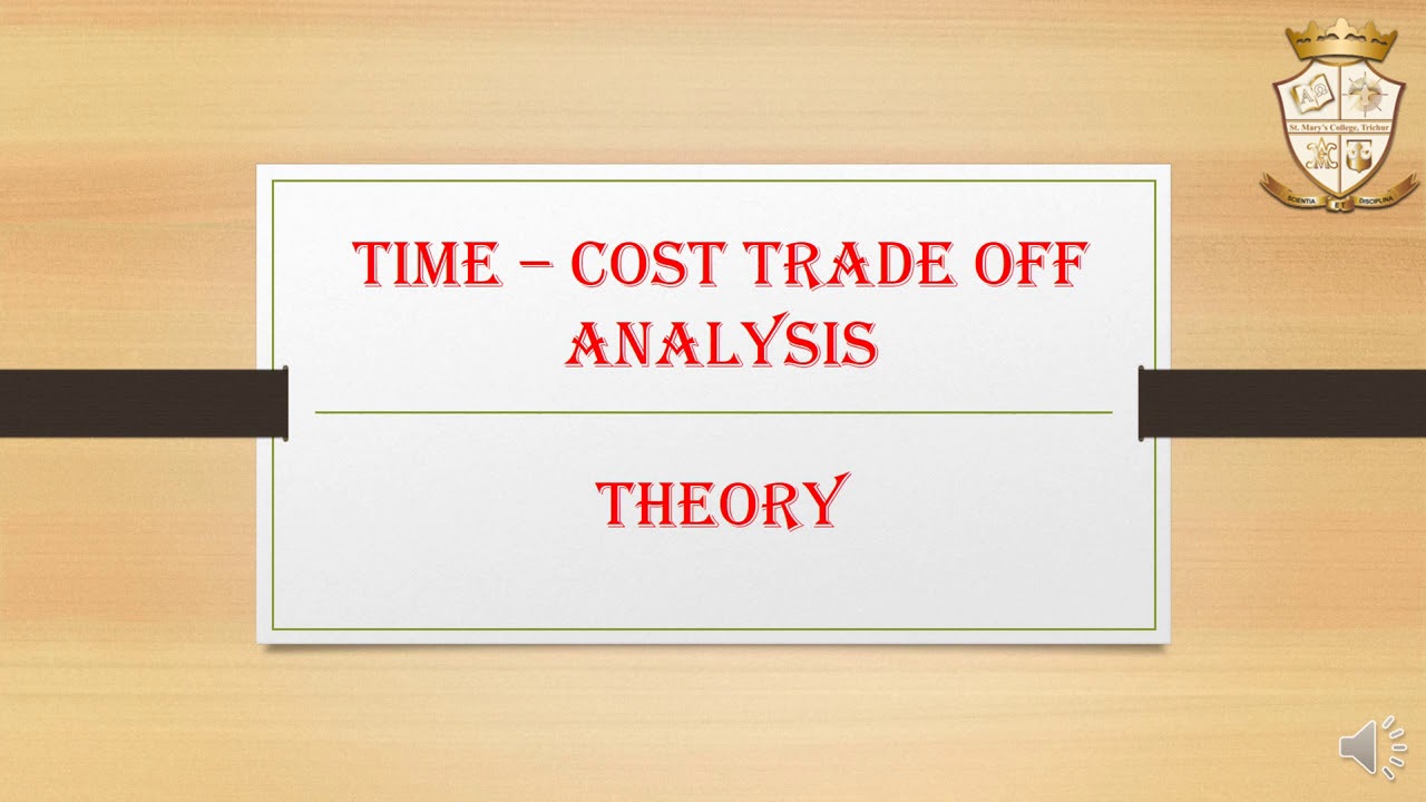 Time - Cost Trade off Analysis: Theory - YouTube