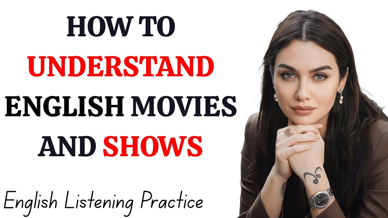 How To Understand English Movies and Shows || Beginners English ...