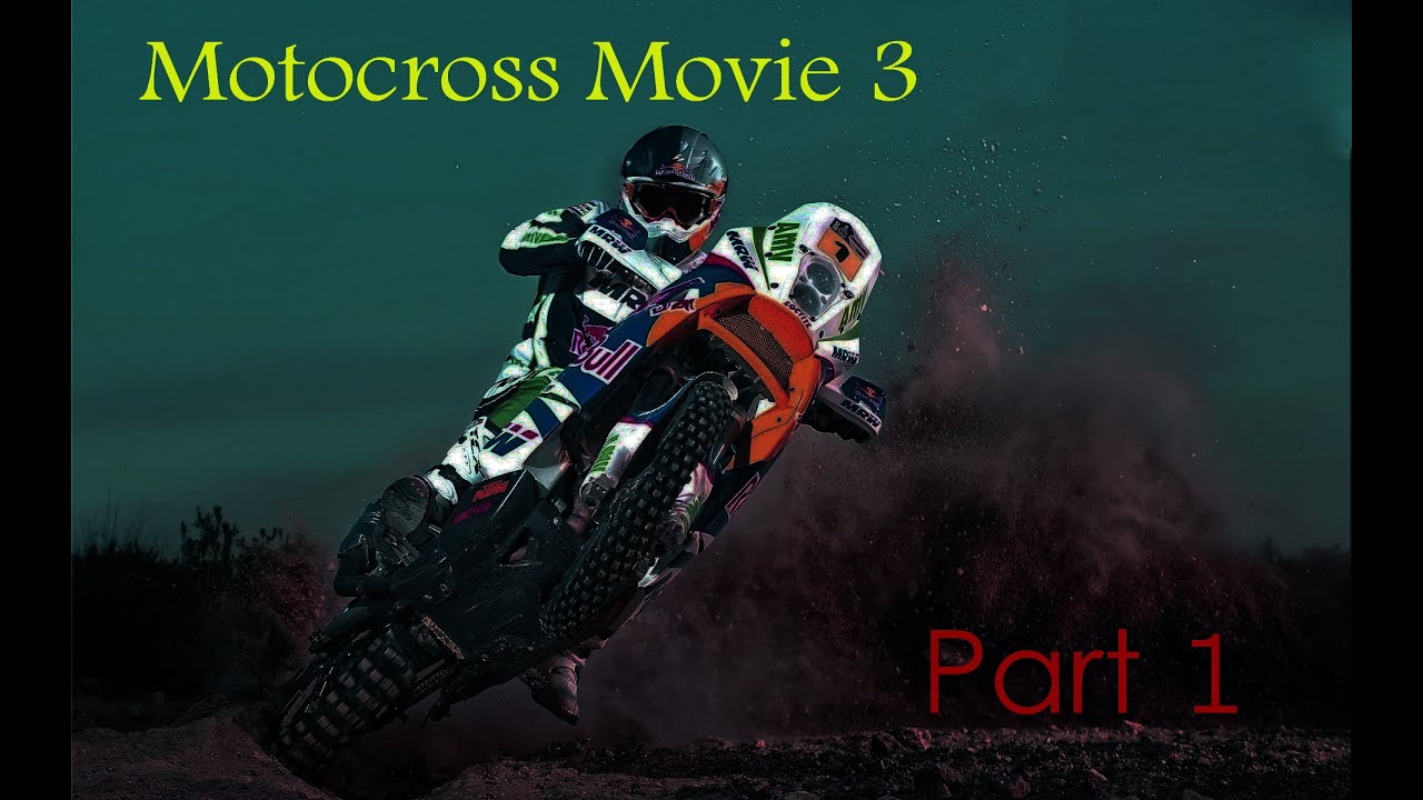 Motocross Movie 3 [HD] - YouTube