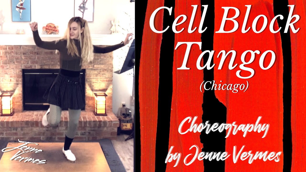 CELL BLOCK TANGO (Chicago) - TAP DANCE COVER - Choreography by Jenne ...