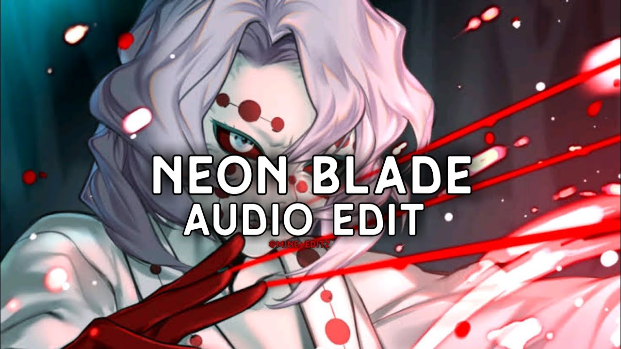 NEON BLADE - MoonDeity [edit audio] - YouTube