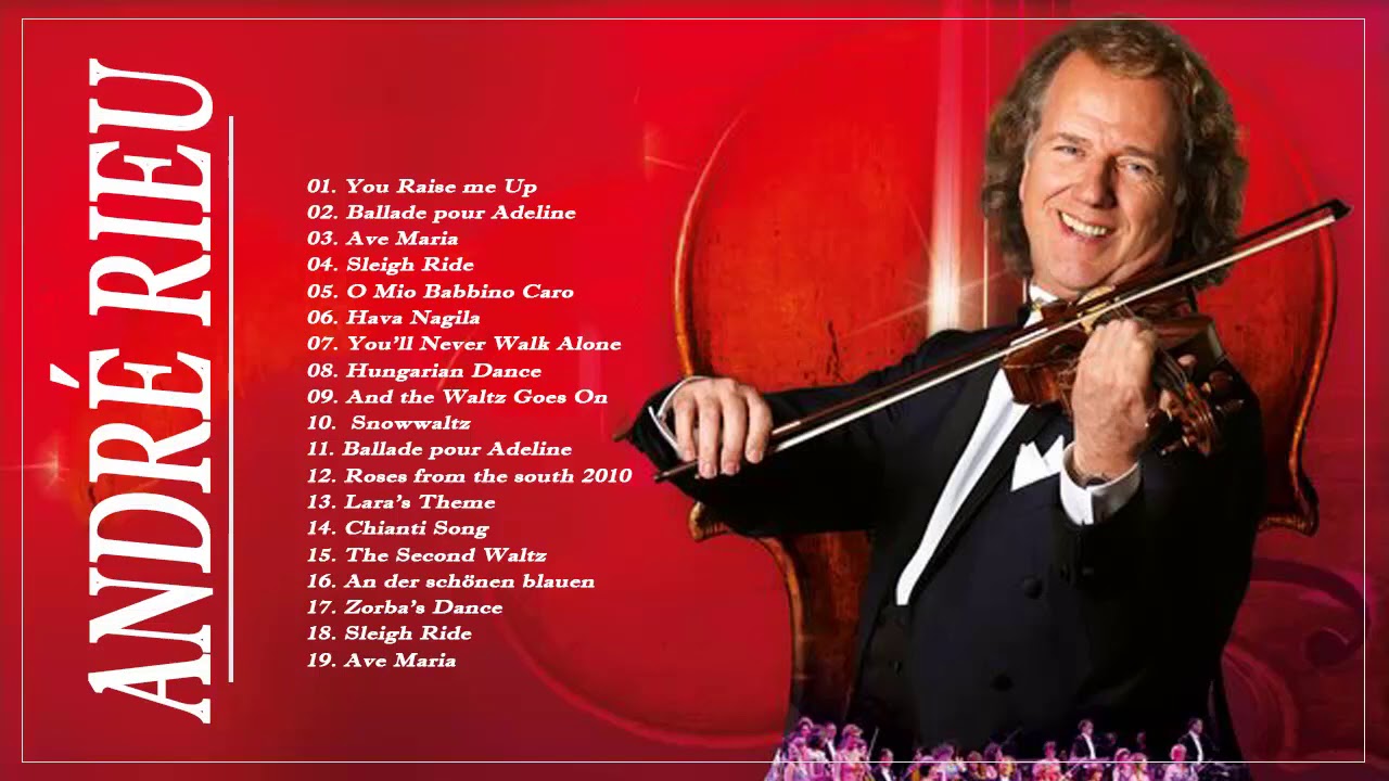 The Best Of André Rieu (HD) - André Rieu Best Instrumental Love Songs ...