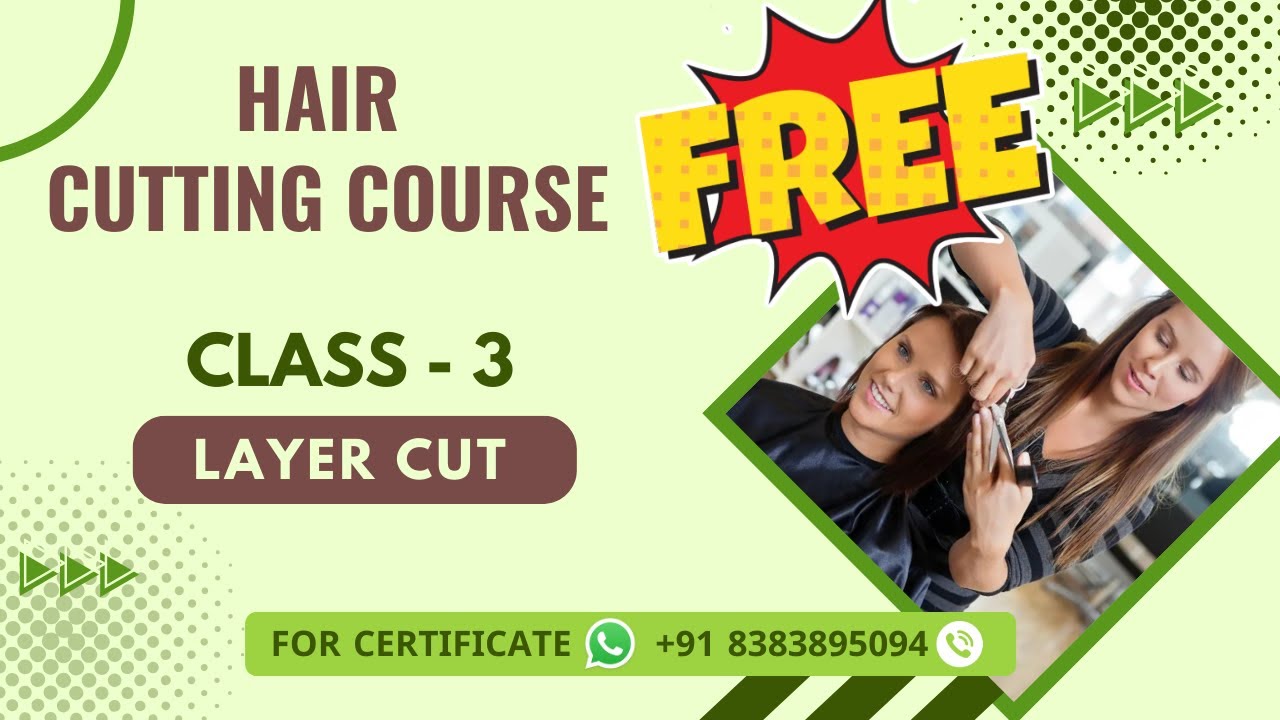 Class 3 - Layer Cutting Course | Online Hair Cutting Classes - YouTube