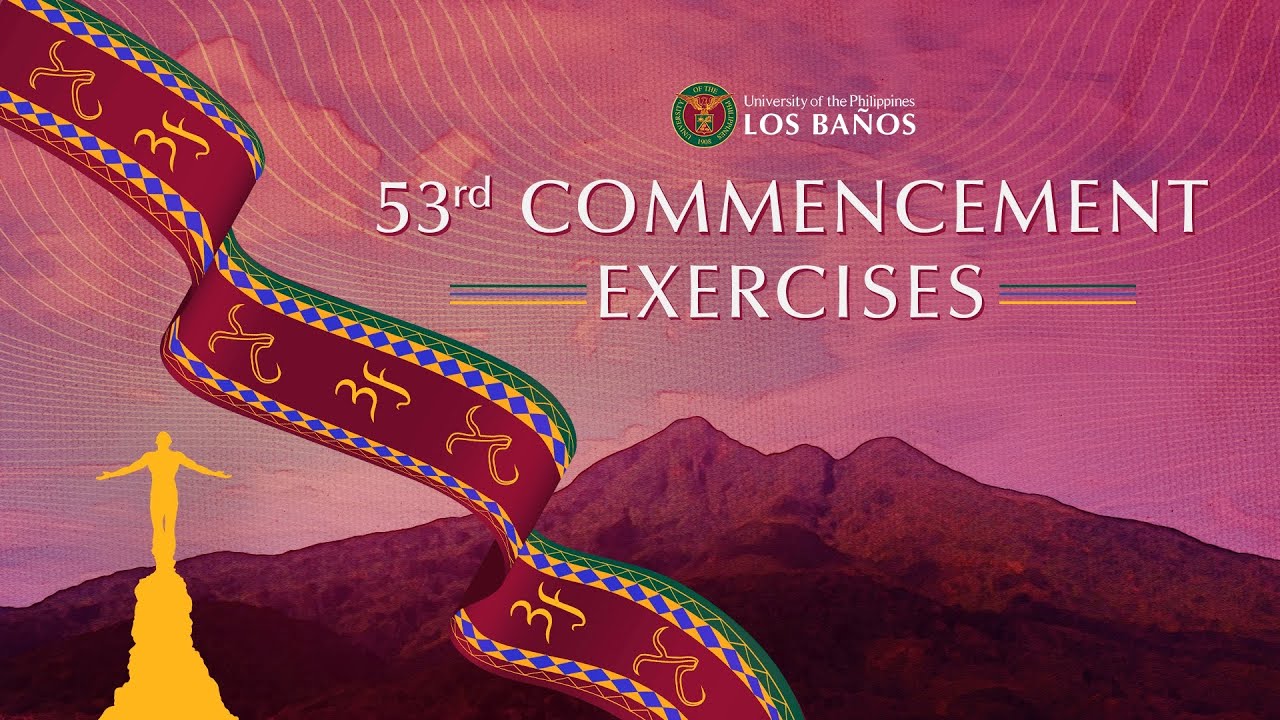 53rd UPLB Commencement Exercises - YouTube