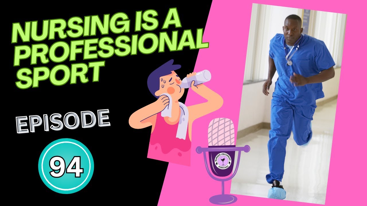 EP 94: Nursing is a Professional Sport: A Conversation with Vince ...