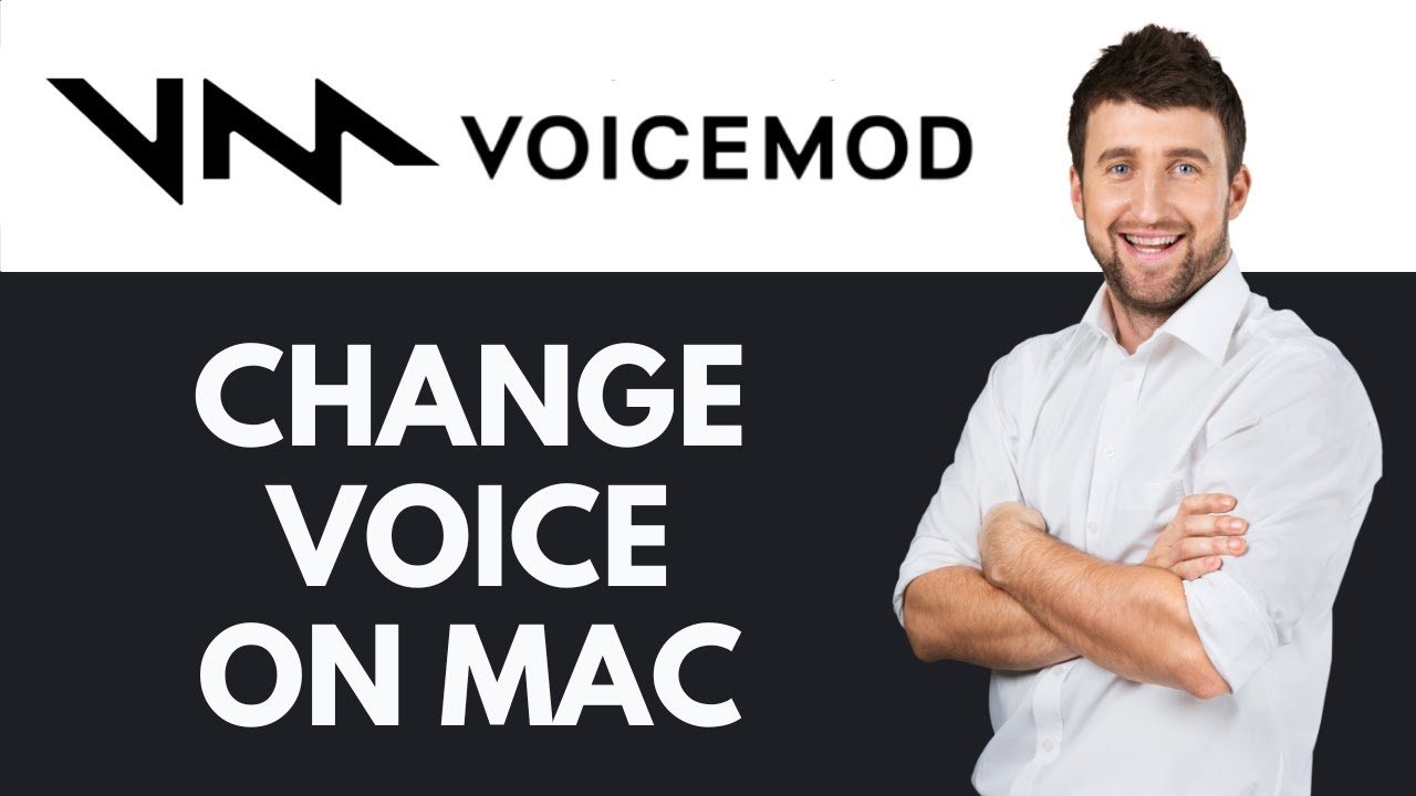 How To Change Voice in Voicemod on Mac | Transform Your Voice ...