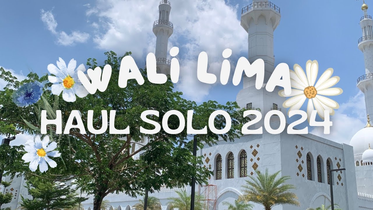 WALI LIMA DAY 3 || HAUL SOLO 2024 - YouTube