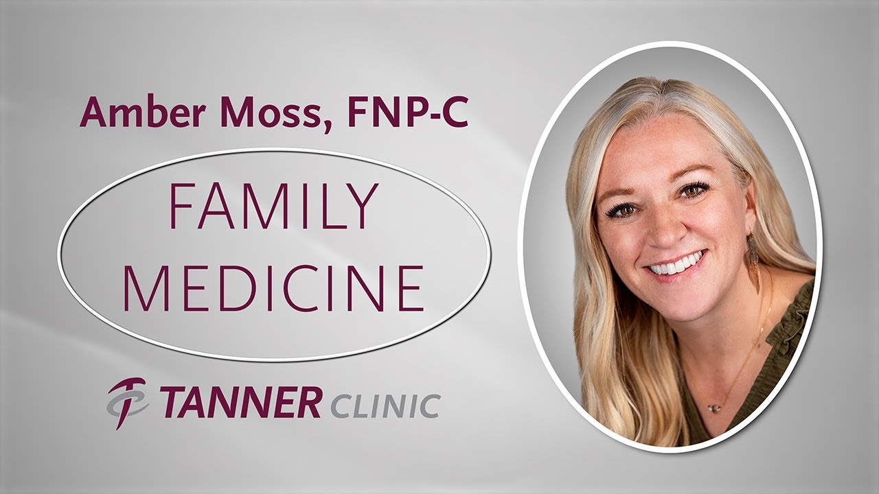 Meet Amber Moss, Family Nurse Practitioner at Tanner Clinic’s Syracuse ...