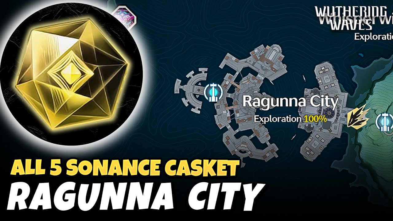 All 5 Ragunna City Sonance Casket Location | Wuthering Waves 2.0 - YouTube