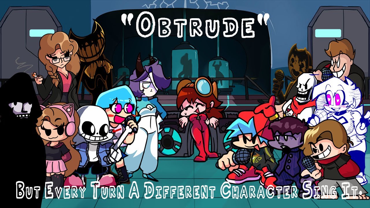 "Obtrude" But Every Turn A Different Character Sing It | Friday Night ...