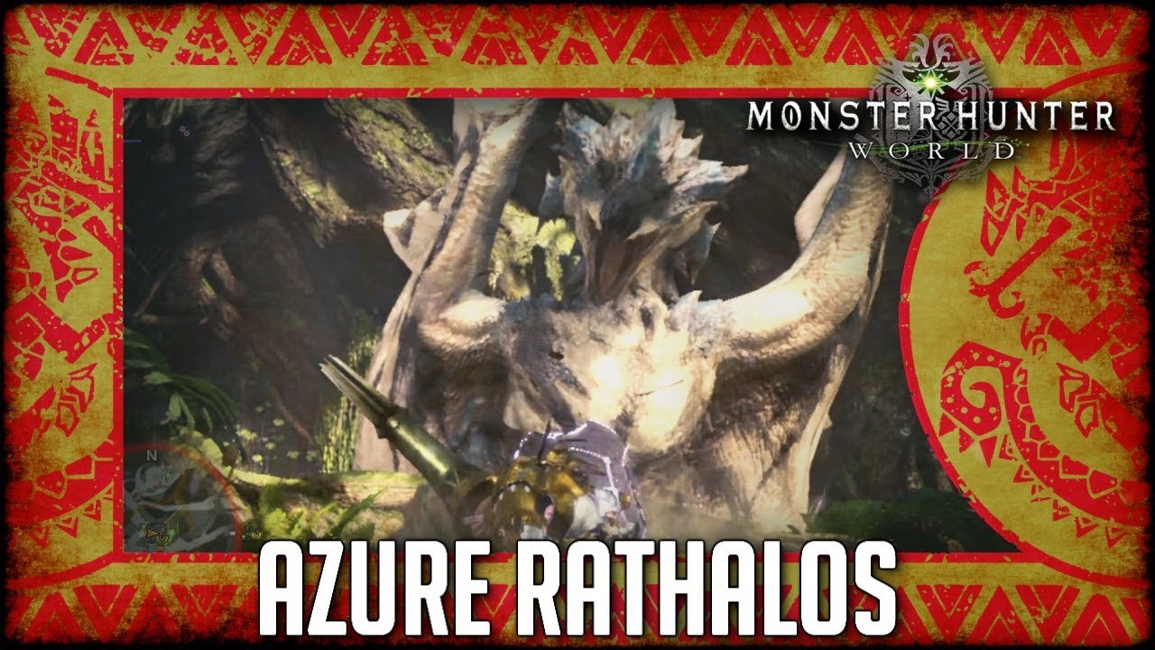 Monster Hunter World: Azure Rathalos - YouTube