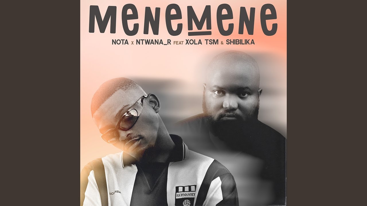Mene Mene (feat. Xola TSM, Shibilika) - YouTube