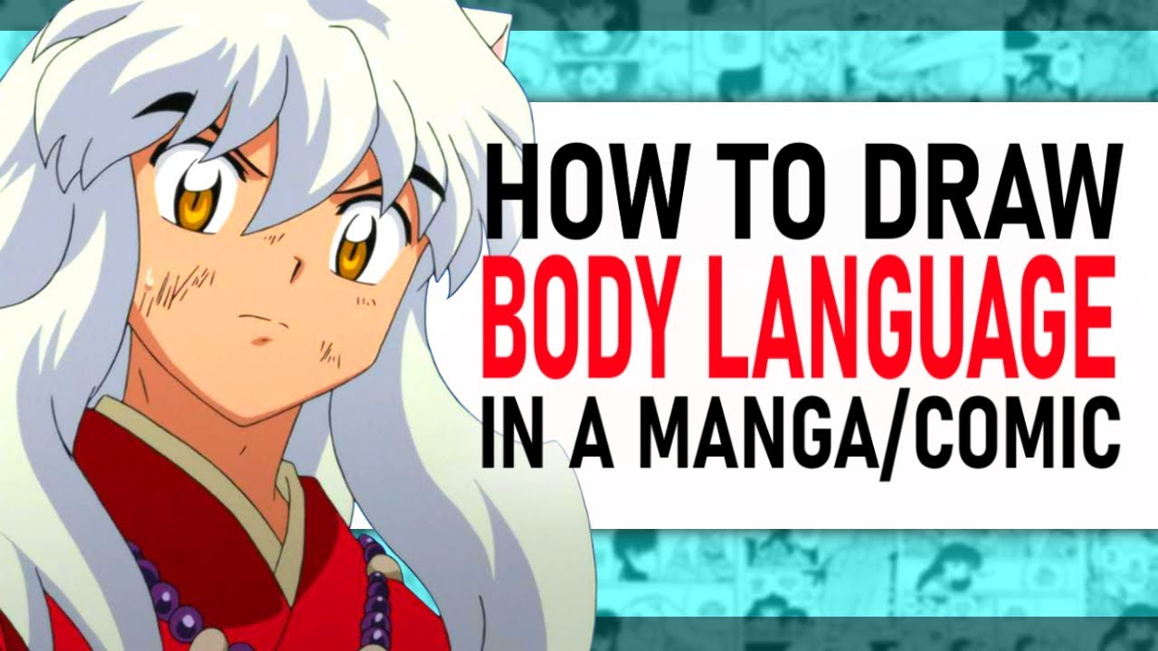 How To Draw Body Language In A Manga Or Comic - YouTube