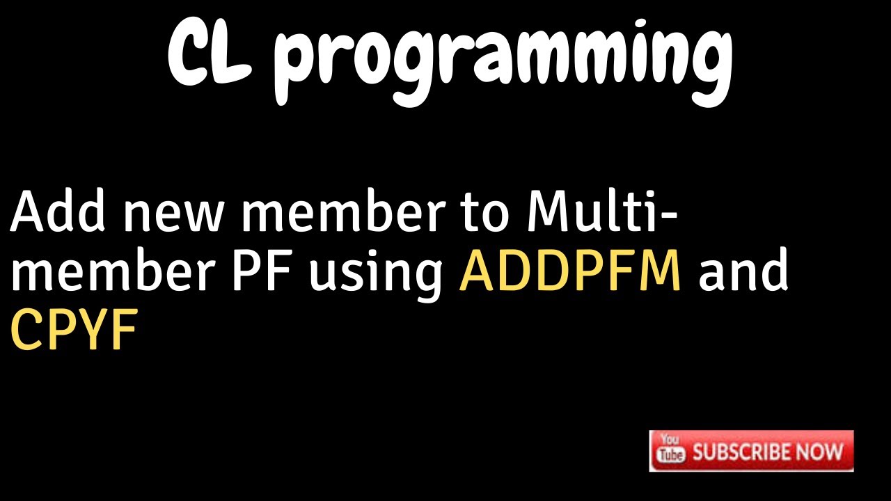 Ibm I As400 Tutorial Iseries System I Add New Member To Multi