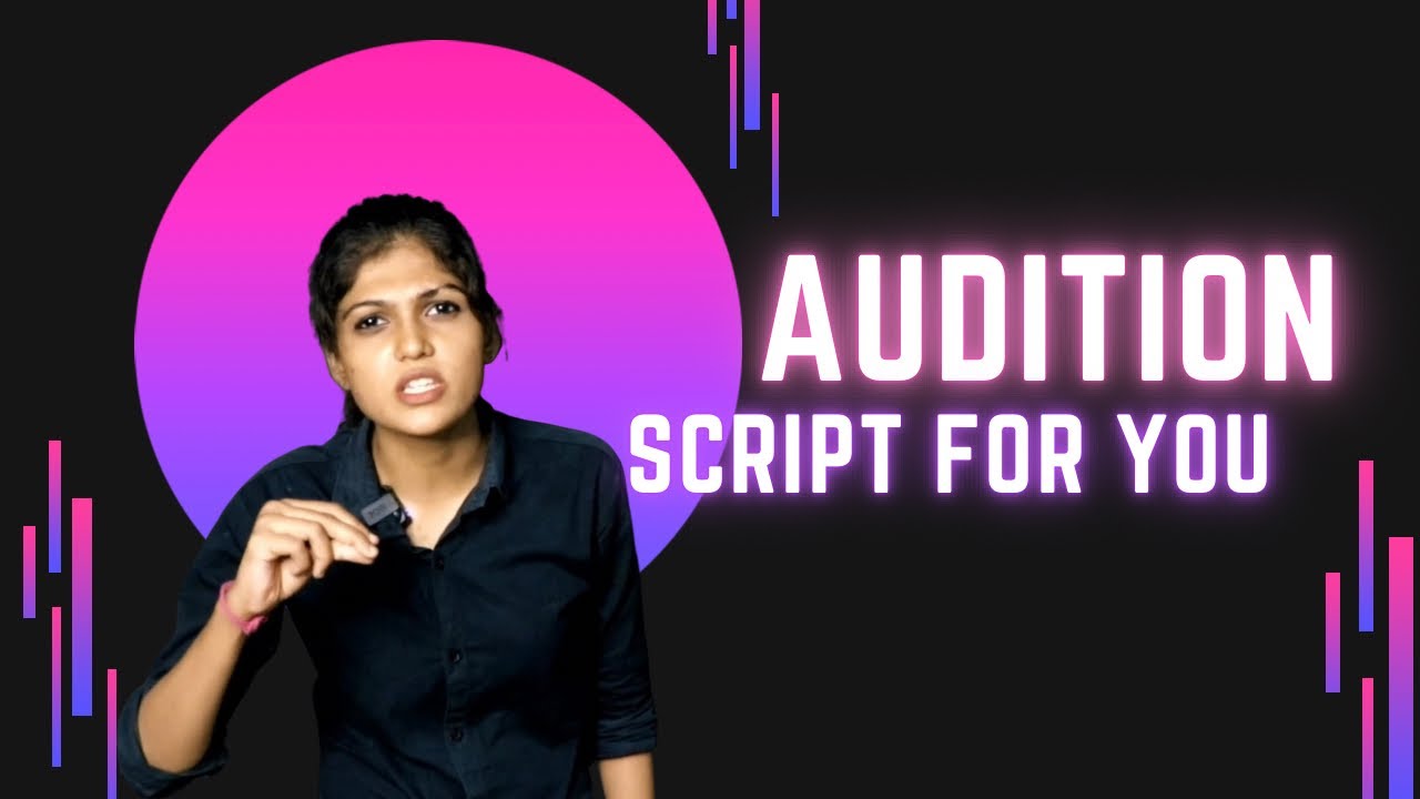 Audition Script for You | Student of Lets Act | Acting Audition | Lets ...