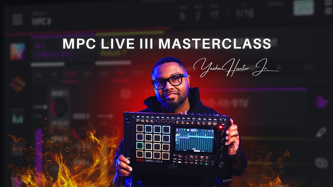 MPC Live III Masterclass with Yaahn Hunter Jr. - YouTube