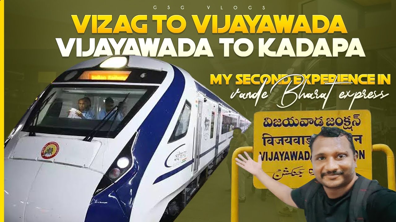 Vizag to vijayawada | vijayawada to Kadapa vande bharat | #express # ...